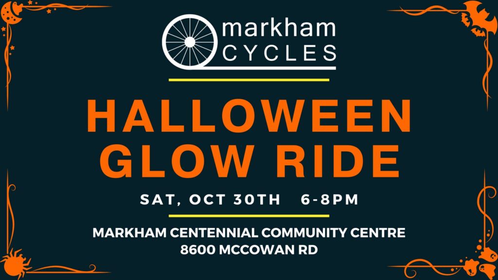 Markham Cycles Halloween Glow Ride - Volunteer Connect York Region